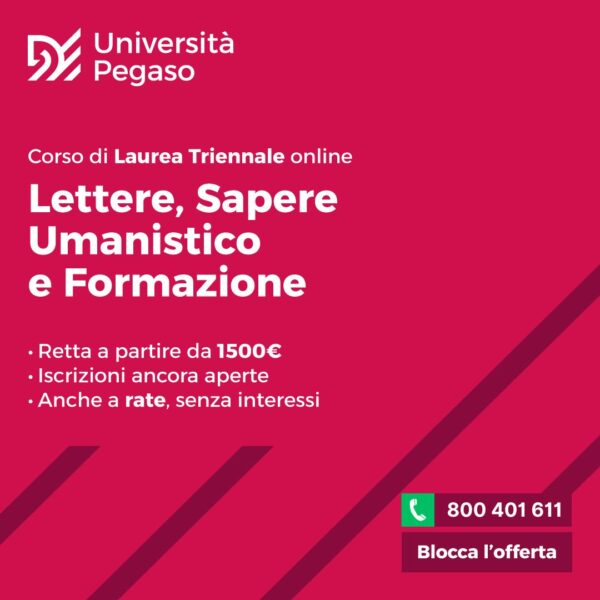 Studiare Online con UniPegaso: Corso di Laurea in Lettere, Sapere Umanistico e Formazione (L-10 ...